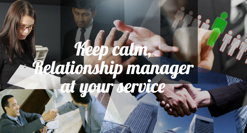 Relationship Manager: Know the Relation Between You and your RM